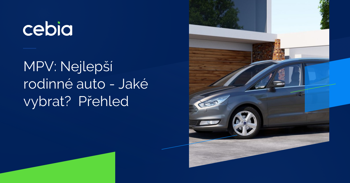 MPV: Nejlepší rodinné auto - Jaké vybrat? Přehled | Cebia.cz