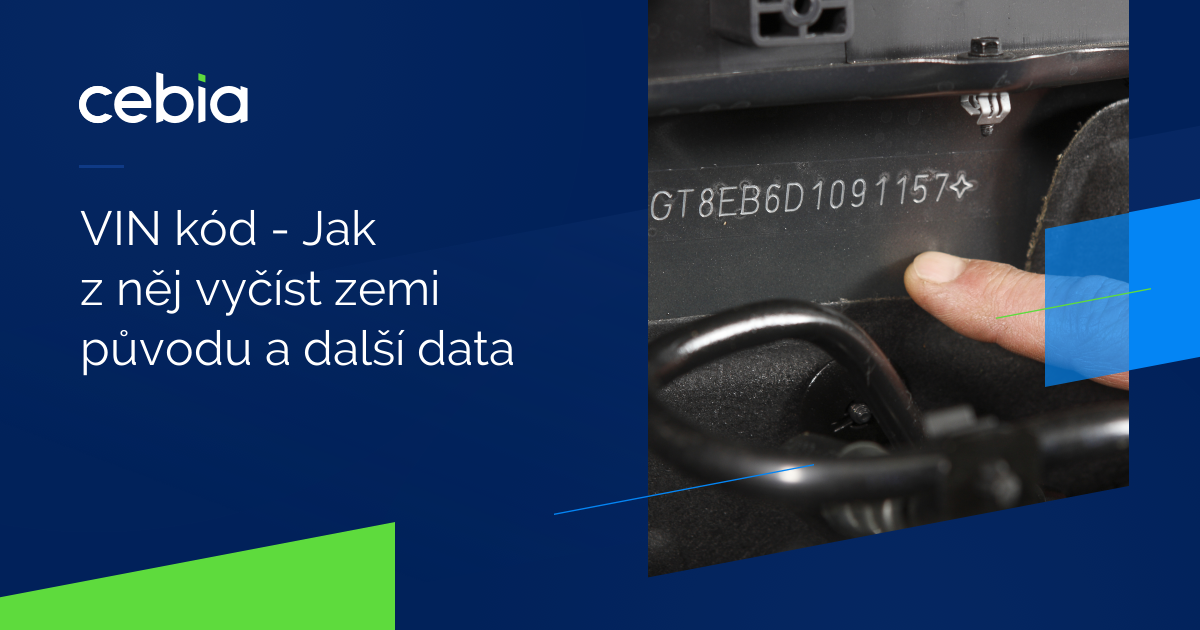 VIN kód 🔍 Jak z něj vyčíst zemi původu a další data | Cebia.cz