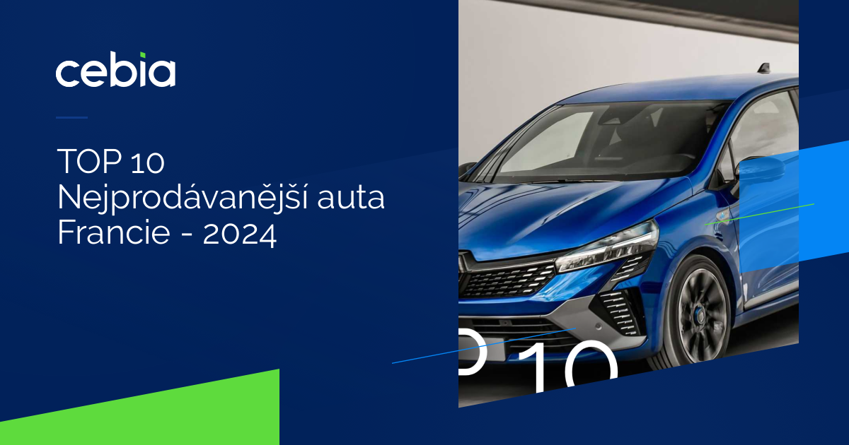 TOP 10 Nejprodávanější auta Francie - 2024 | Cebia.cz
