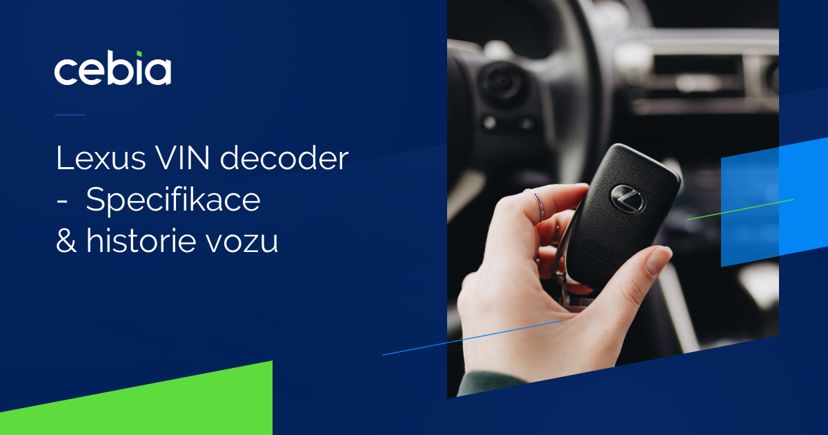 Lexus VIN decoder - Specifikace & historie vozu | Cebia.cz