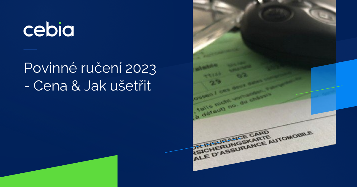 Povinné ručení 2023 - Cena & Jak ušetřit | Cebia.cz