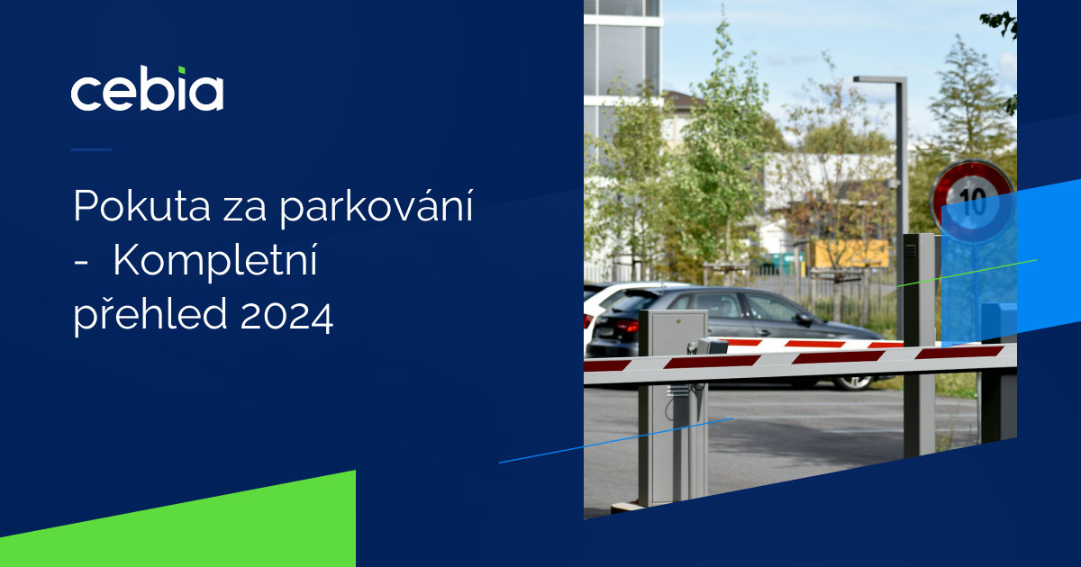 Pokuta za parkování - Kompletní přehled 2024 | Cebia.cz