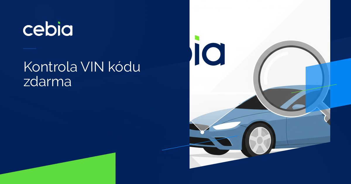 Kontrola VIN kódu zdarma | Cebia.cz